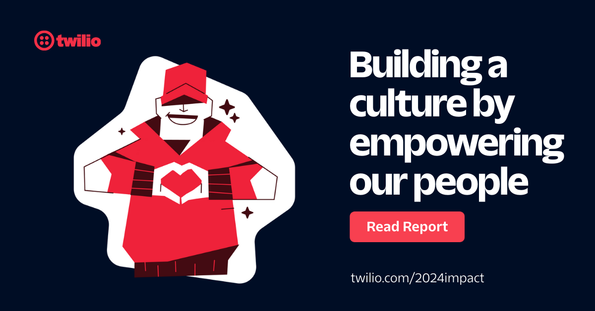 Building a culture by empowering our people | Twilio.org